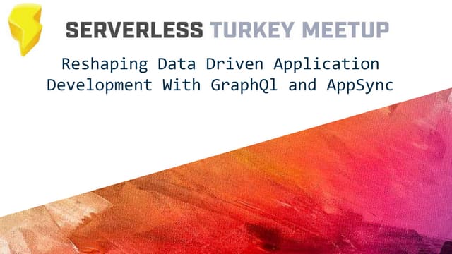 Reshaping Data Driven Application Development With Graphql And Appsync