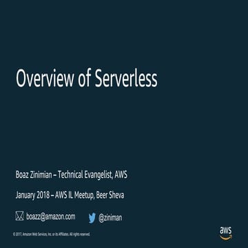 Serverless Introduction Aws Il Beer Sheva Meetup Ppt