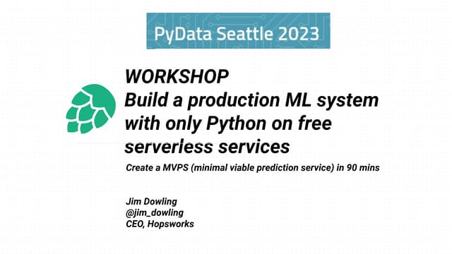 Serverless Ml Workshop With Hopsworks At Pydata Seattle Ppt