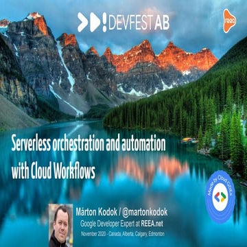 Serverless Orchestration And Automation With Cloud Workflows Ppt