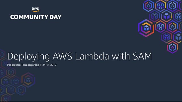 Aws Community Day Bangkok 2019 Building And Deploying Aws Lambda With