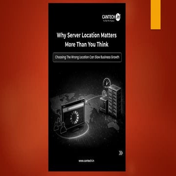 Why Server location Matters More Than You Think | PPTX