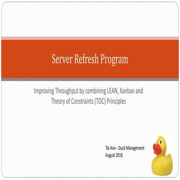 Improving Throughput - Server Refresh Program | PPTX