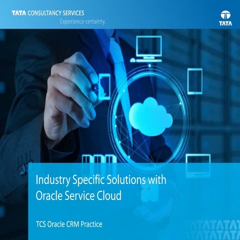 Industry Specific Solutions with Oracle Service Cloud | PPT