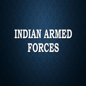Service before Self (India. Armed Forces) | PPTX