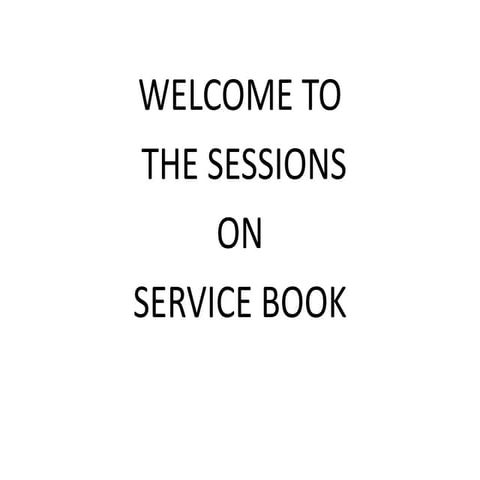Maintenance of service book and leave account.bose