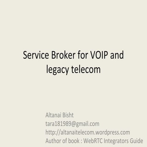 Service Broker for VOIP IMA WebRTC and old telecom networks | PDF | Internet | Computing