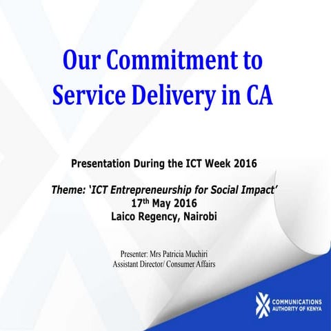 Service delivery at CA -ICT Week 2016 | PPTX