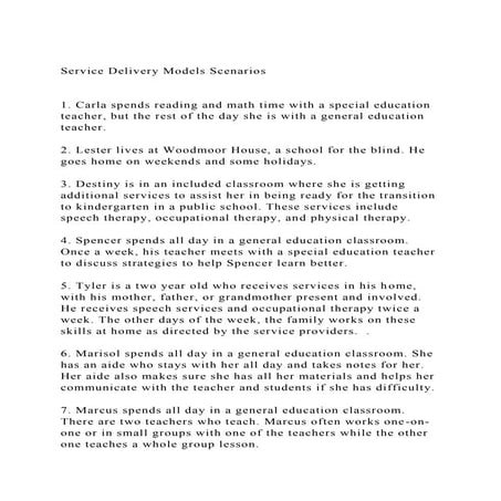 Service Delivery Models Scenarios1. Carla spends reading and.docx