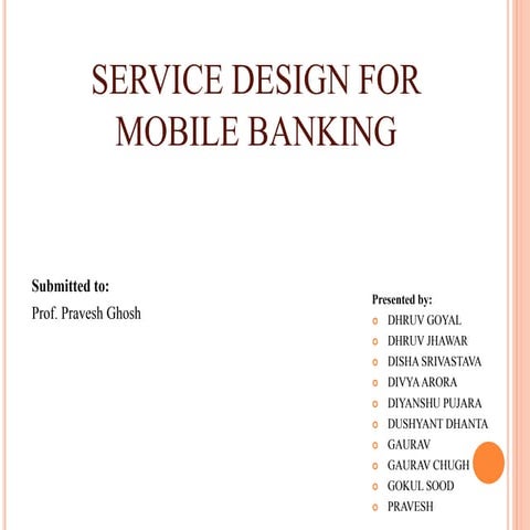 Service design for mobile banking | PPTX