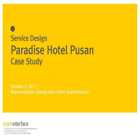 (Service design paradise hotel pusan case study)team interface 111014 | PDF