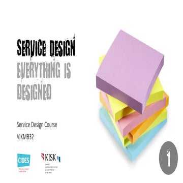 Service Design 1: Everything is Designed | PDF