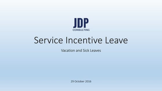 Service incentive leave | DOCX | Business | Business and Finance
