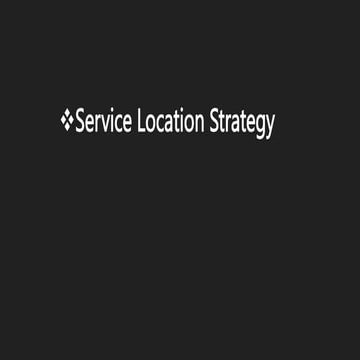 Service Location Strategy | PPT