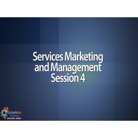 Service Marketing and Management 4 | PPT