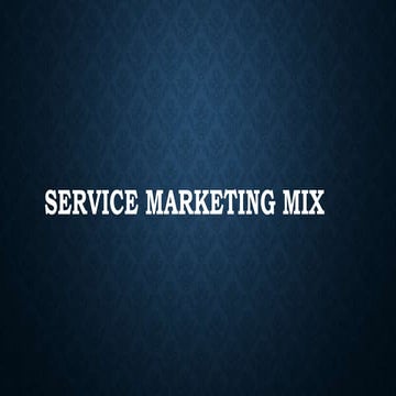 Service marketing mix | PPTX