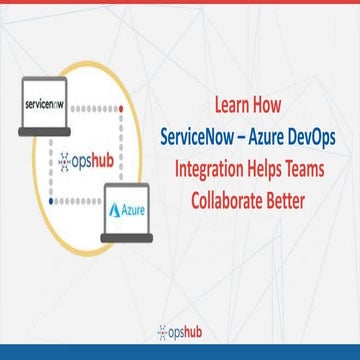 How to Integrate ServiceNow with Azure DevOps | PPTX