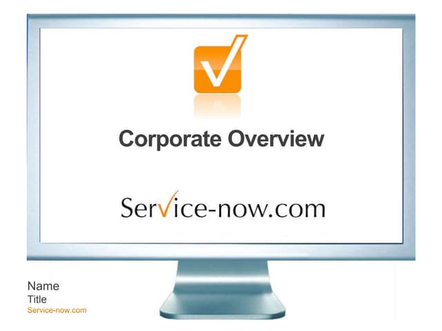 SERVICENOW PPT BY PAVANKUMAR | PPTX