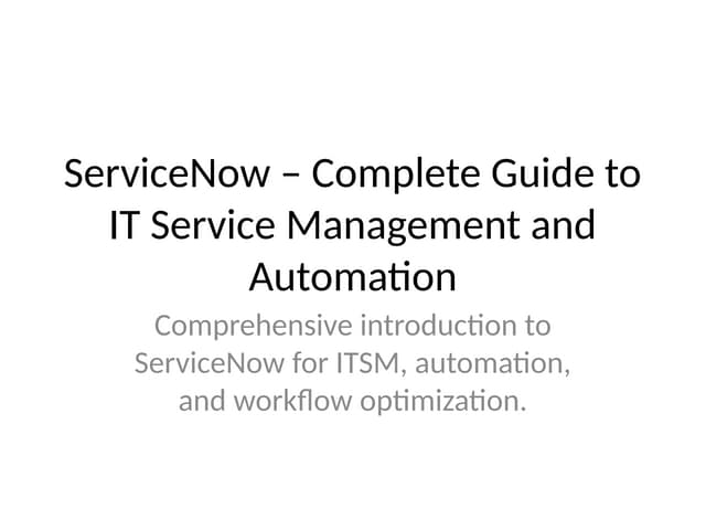 ServiceNow - Introduction.pptx