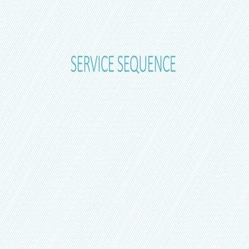 SERVICE SEQUENCE SEQEQEQEQEQEQEQEQEQEQEQEQ | PPTX