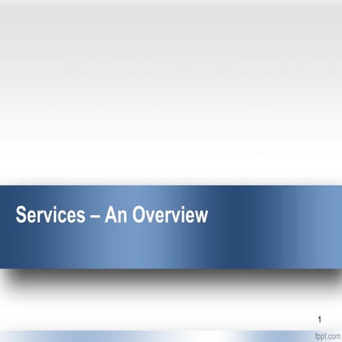 Services management overview | PPT