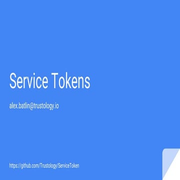 Service Token QCON Presentation | PPT