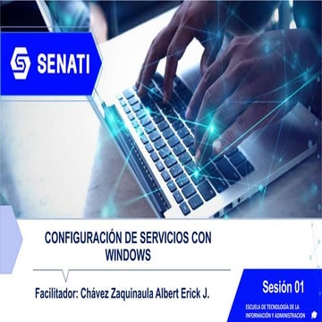 Instalacion de servicios windows, configuracion y aplicacion. | PPTX