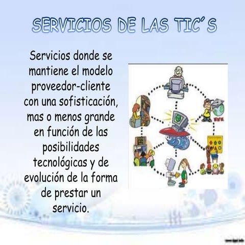 Servicios de las tics | PPTX | Technology & Computing