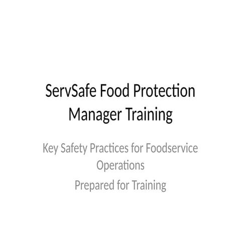ServSafe_Food_Protection_Manager_Presentation.pptx