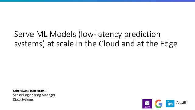 Serve And Scale Ml Models Low Latency Prediction Systems At Scale Ppt