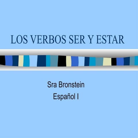 Ser Y Estar | PPT