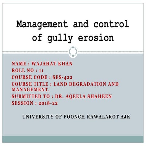 Management and control of gully erosion ppt | PPTX