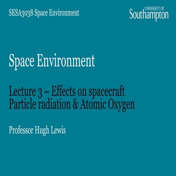 Effects of space environment over spacecrafts | PPTX