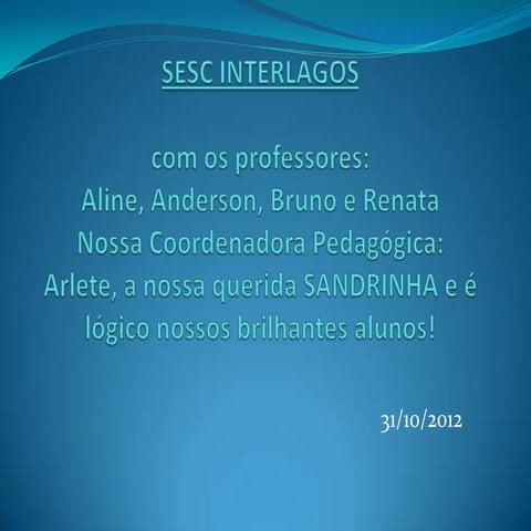 Sesc interlargos | PPTX