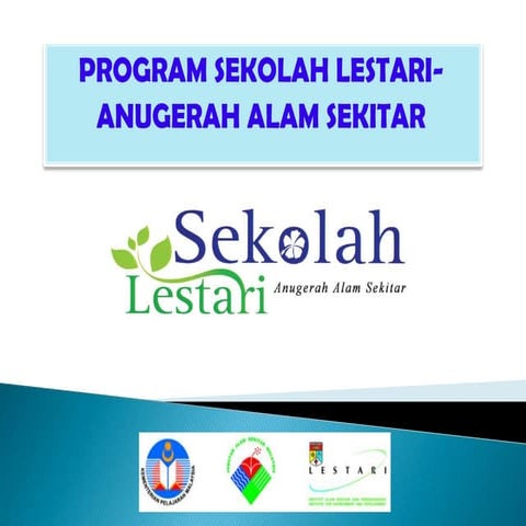 pengenalan sekolah lestari | PPT