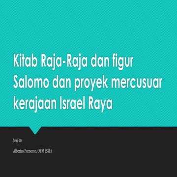 Sesi 10. Kitab Raja-Raja dan figur Salomo dan proyek mercusuar kerajaan ...