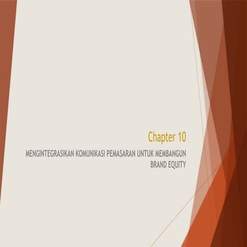 MENGINTEGRASIKAN KOMUNIKASI PEMASARAN UNTUK MEMBANGUN BRAND EQUITY | PPTX