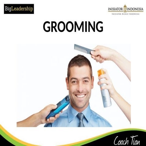 Sesi 14 Grooming for audienc and public | PPT