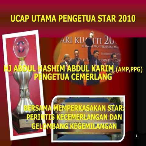 Sesi 1 ucap utama pengetua star 2010 | PPTX