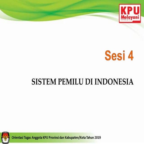 Sesi 4 sistem pemilu di indonesia | PPT