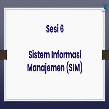 Sesi 6. Sistem Informasi Manajemen - Luring RAN (1).pdf