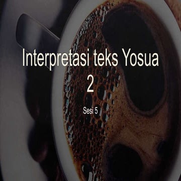 Sesi 7a interpretasi yosua sikhem | PPTX