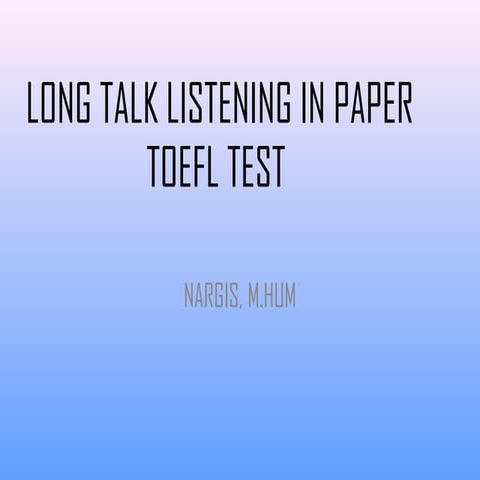 Sesi 9 long talk listening | PPT