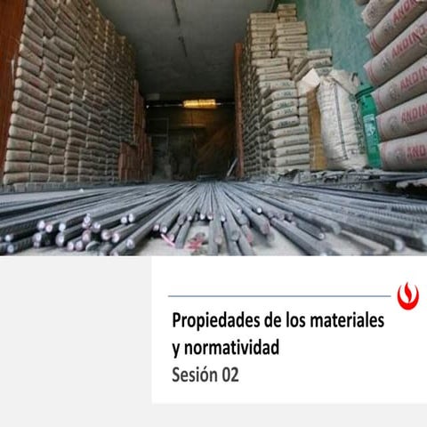 Sesi n 02 Propiedades y normatividad.pdf