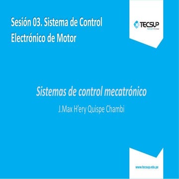Sesión 03 v4. Tecsup (Sistemas de control mecatrónico) | PDF
