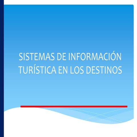 sistemas de información turística en el destino | PPTX