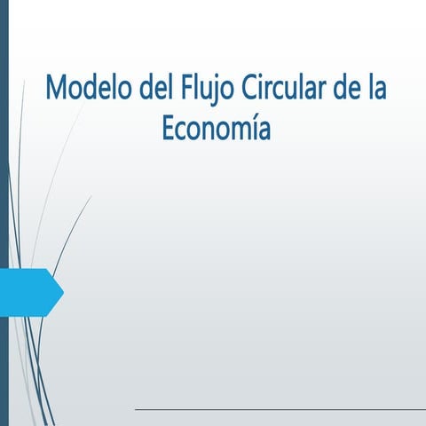 Modelo de Flujo Circular.pptx