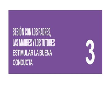 sesion con los padres de familia sobre estimular la buena conducta | PPTX