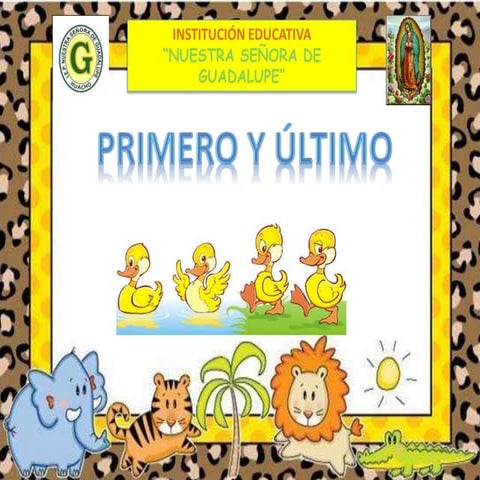 TEMA: PRIMERO Y ÚLTIMO | PPTX