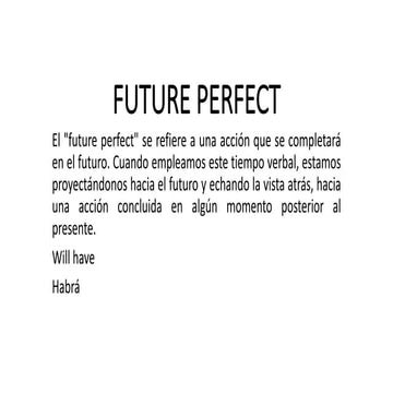 Sesion 15 future perfect | PDF